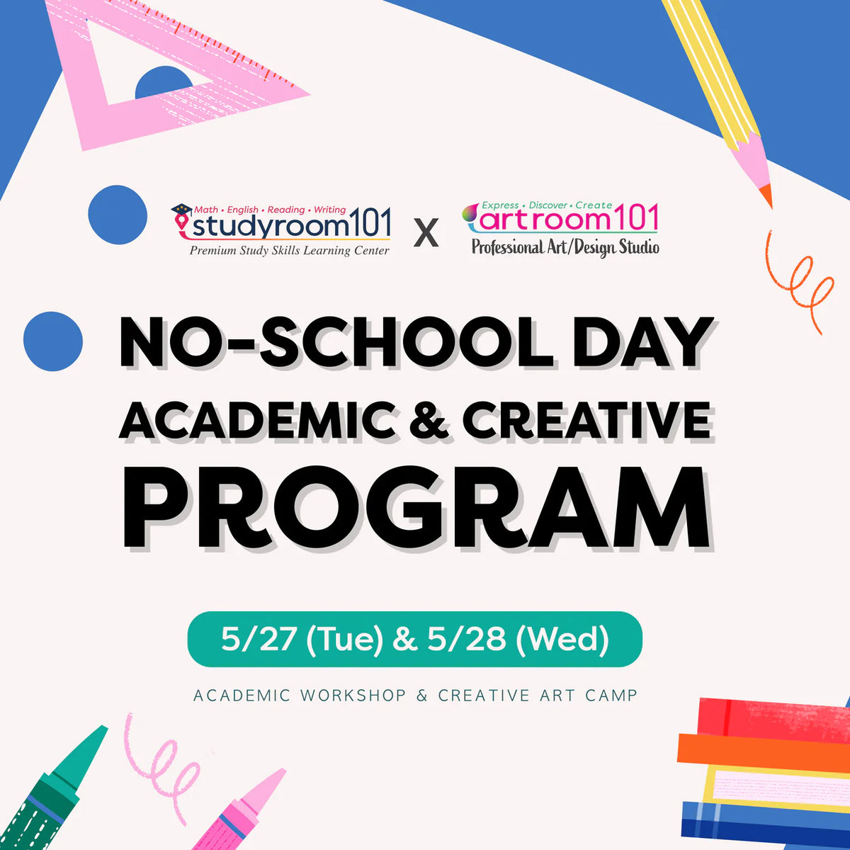 No-School Day Academic & Creative Program – ARTROOM101