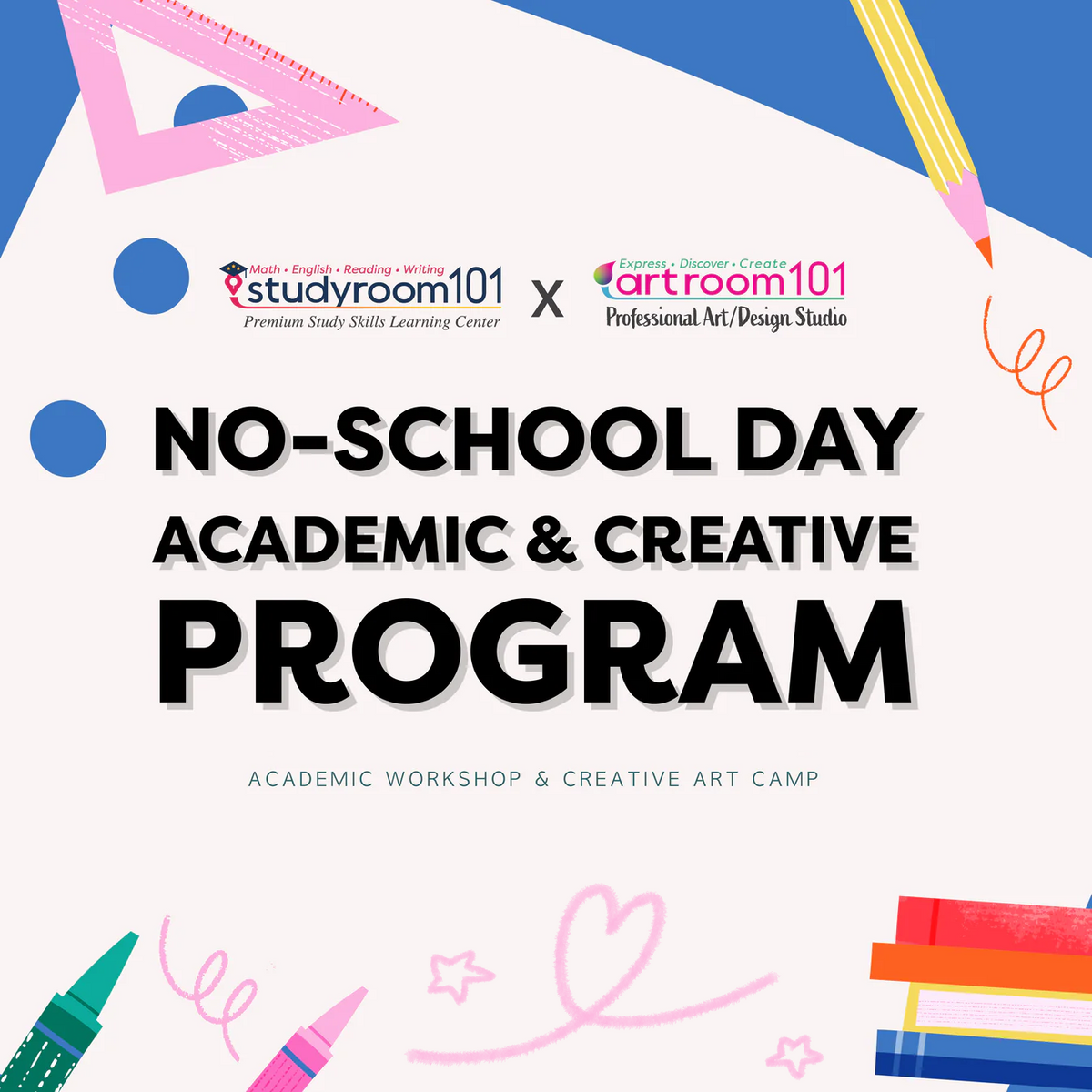 No-School Day Academic & Creative Program – ARTROOM101